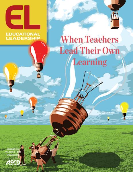 When Teachers Lead Their Own Learning